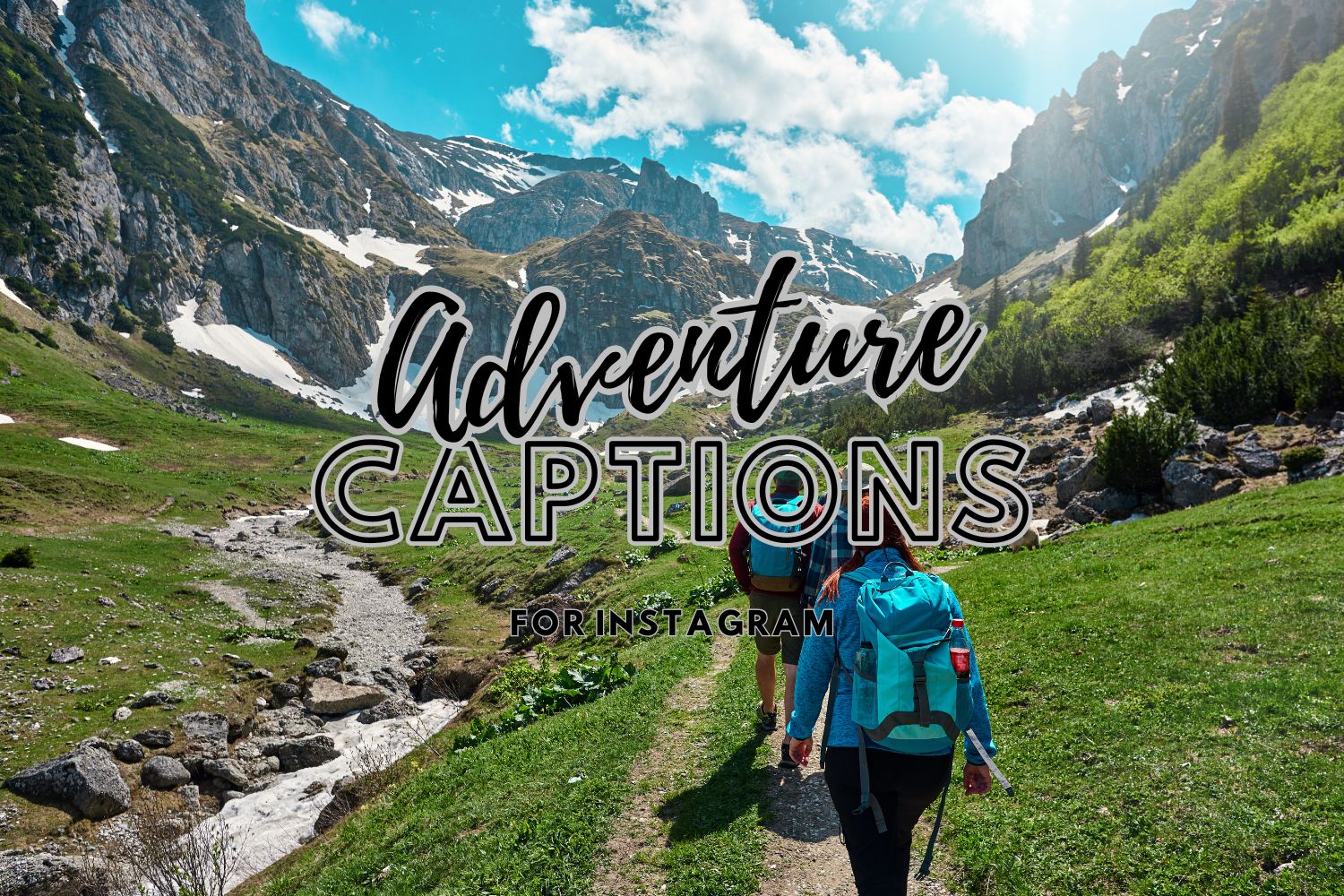 Capture the Journey: Ultimate Adventure Captions for Instagram to ...