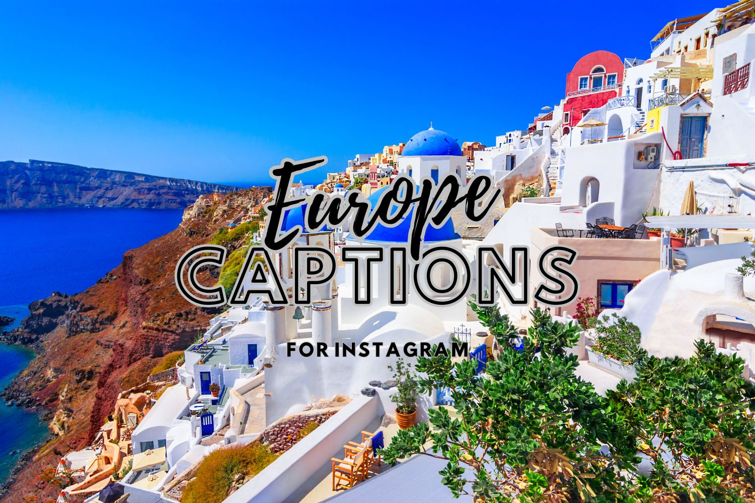 Explore the Best Europe Captions for Instagram: Perfect Words for Your ...